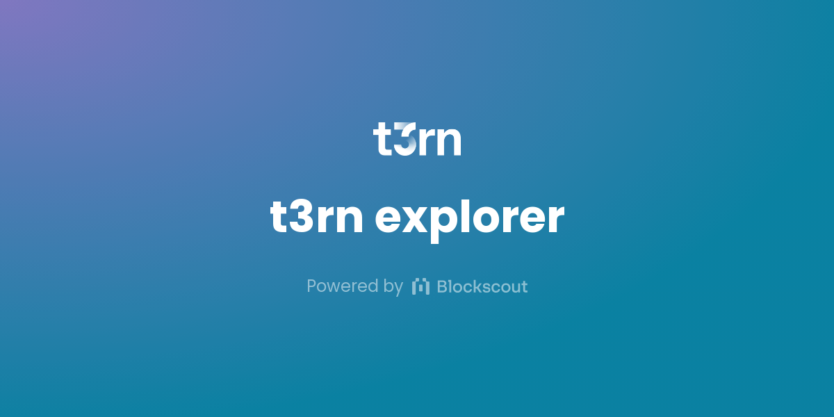 t3rn transactions - t3rn explorer | Blockscout